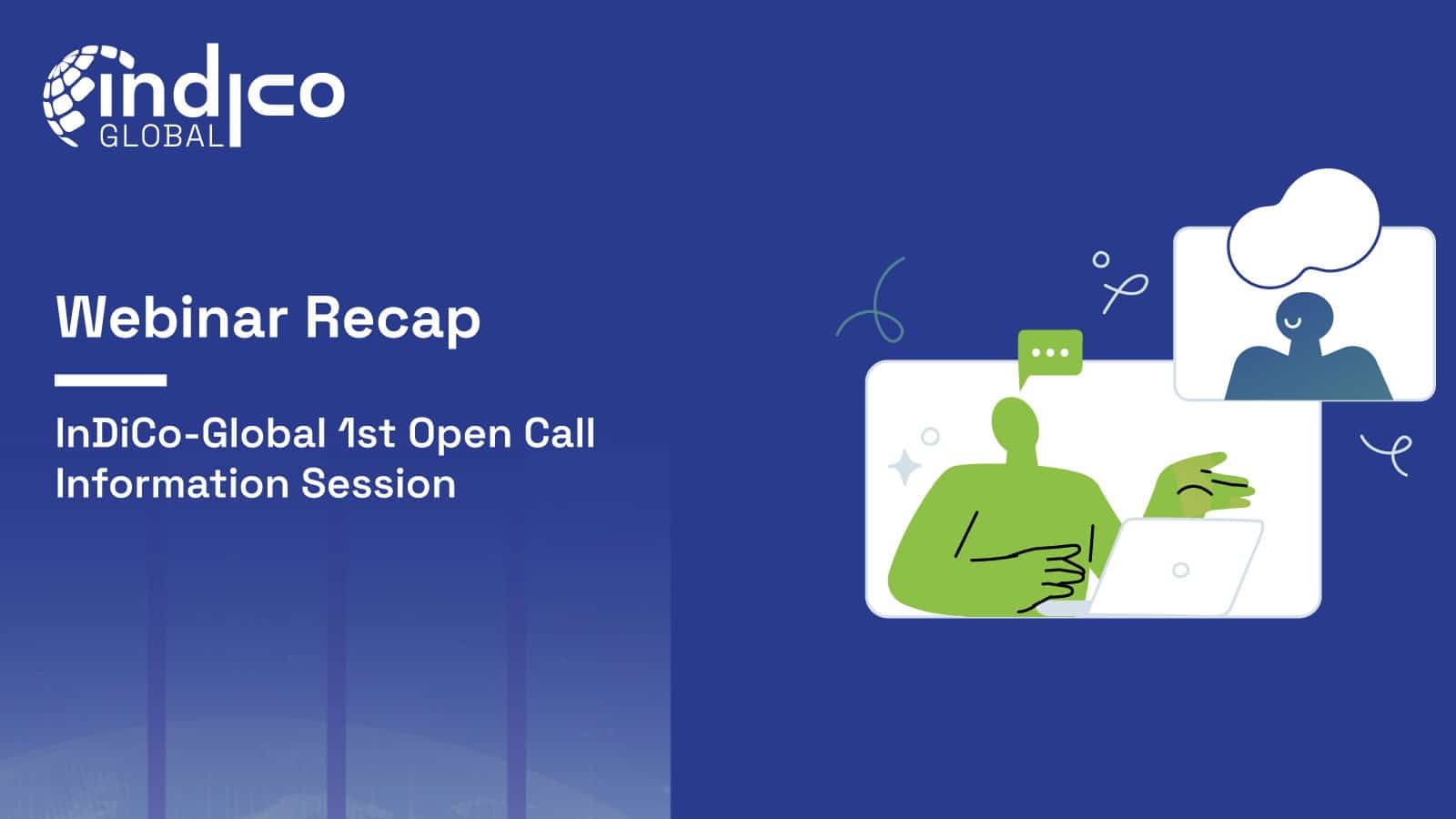 Webinar Recap: InDiCo-Global 1st Open Call Information Session - InDico ...